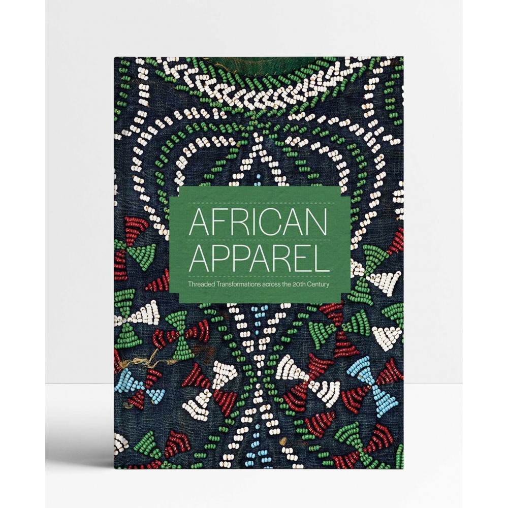 African Apparel: Threaded Transformations across the 20th ...