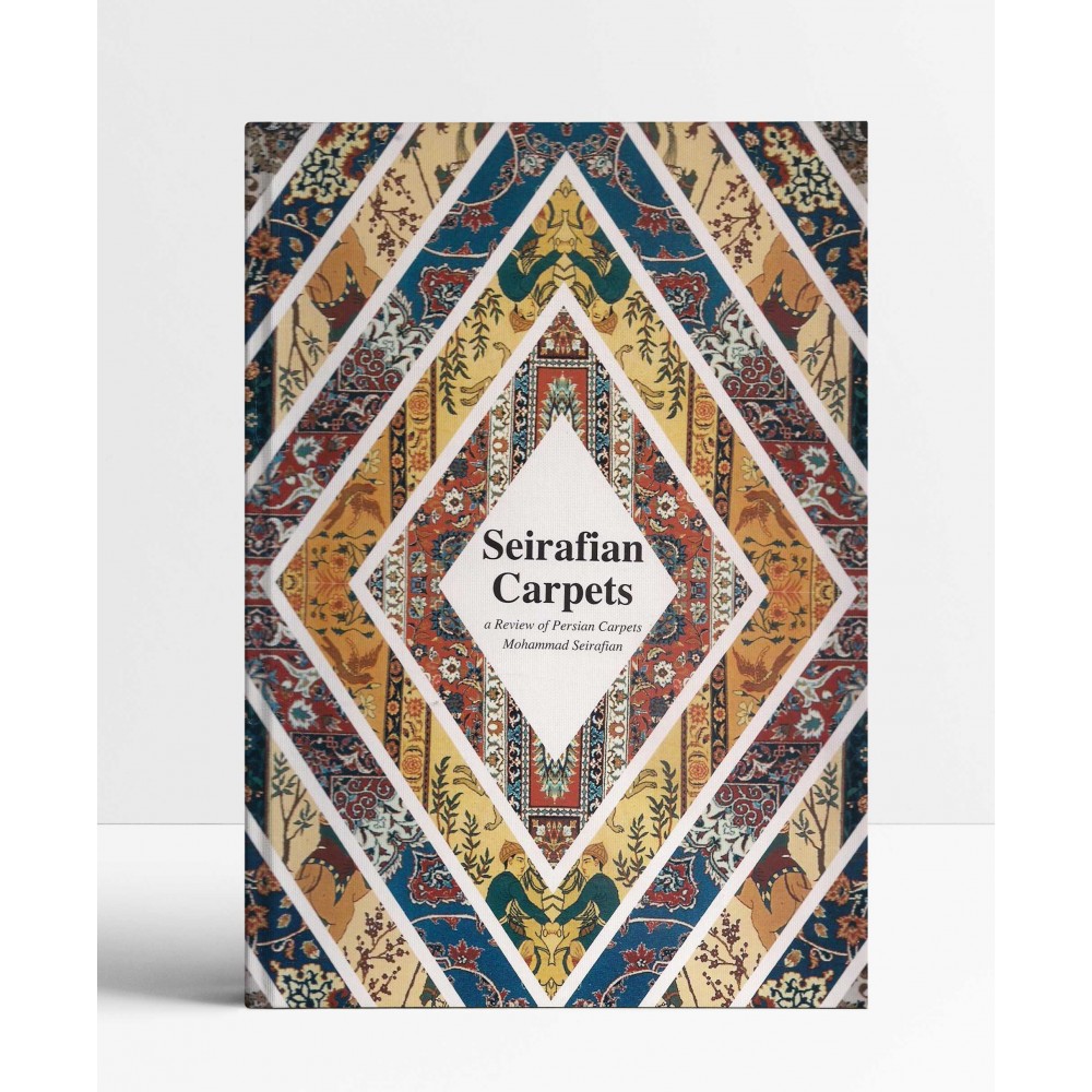 Seirafian Carpets, A Review of Persian Carpets | Mohammad ...